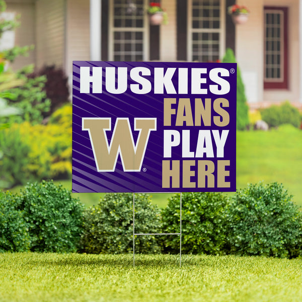 University of Washington Coroplast Yard Sign "Fans Play Here" – A. Dodson's