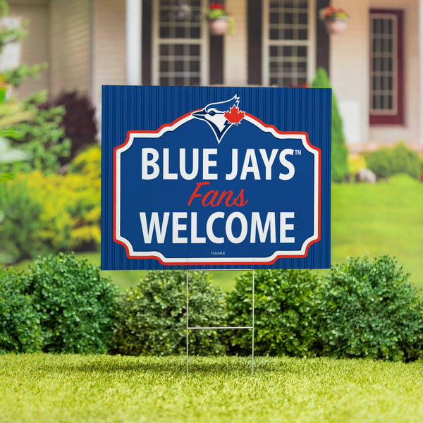Toronto Blue Jays Coroplast Yard Sign, "Fans Welcome" – A. Dodson's
